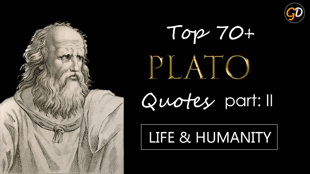 TOP 70+ Plato Quotes part 2 of 6 | Life and Humanity | Ancient Greek ...