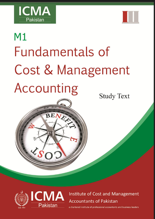 M1 FUNDAMENTALS OF COST AND MANAGEMENT ACCOUNTING | ICMAP STUDY FOCUS ...