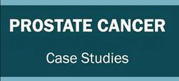 Prostate Cancer Case Studies