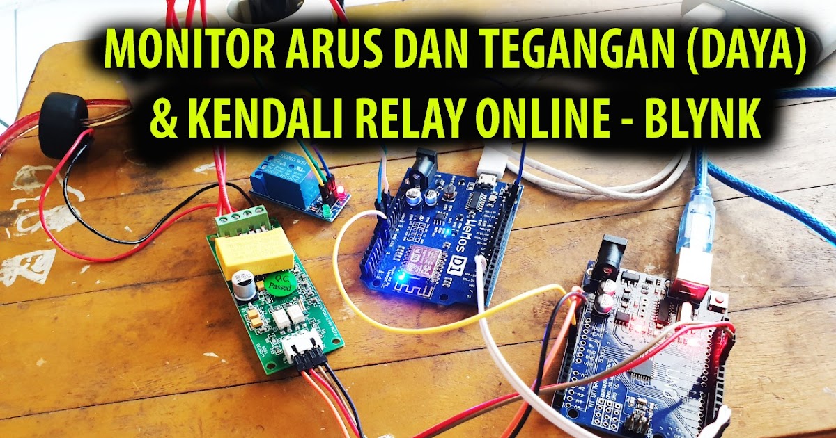 .: Monitor Arus dan Tegangan AC 220 volt dan Kendali Relay ONLINE via ...