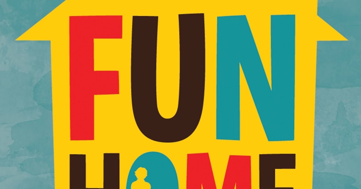 PHX Stages: FUN HOME - Phoenix Theatre - October 10-December 2, 2018