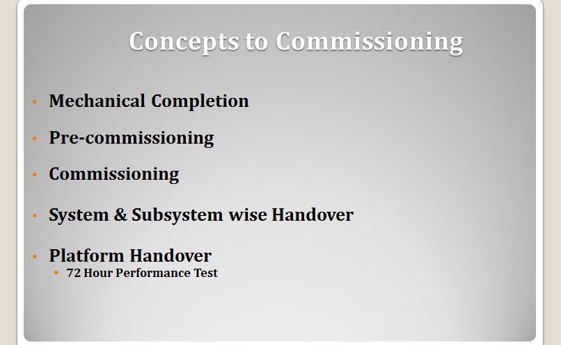 Concept of Process and Commissioning Engineering