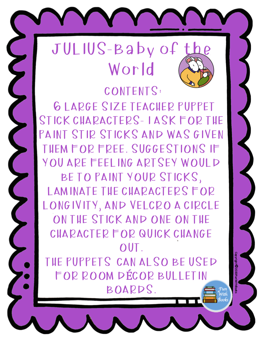 JULIUS, THE BABY OF THE WORLD TEACHER PUPPET STICKS ~ Book Units by Lynn