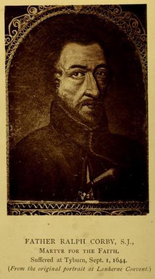 De Processu Martyriali: " I desired my cause to be tried in my own country": Blessed Ralph Corby ...