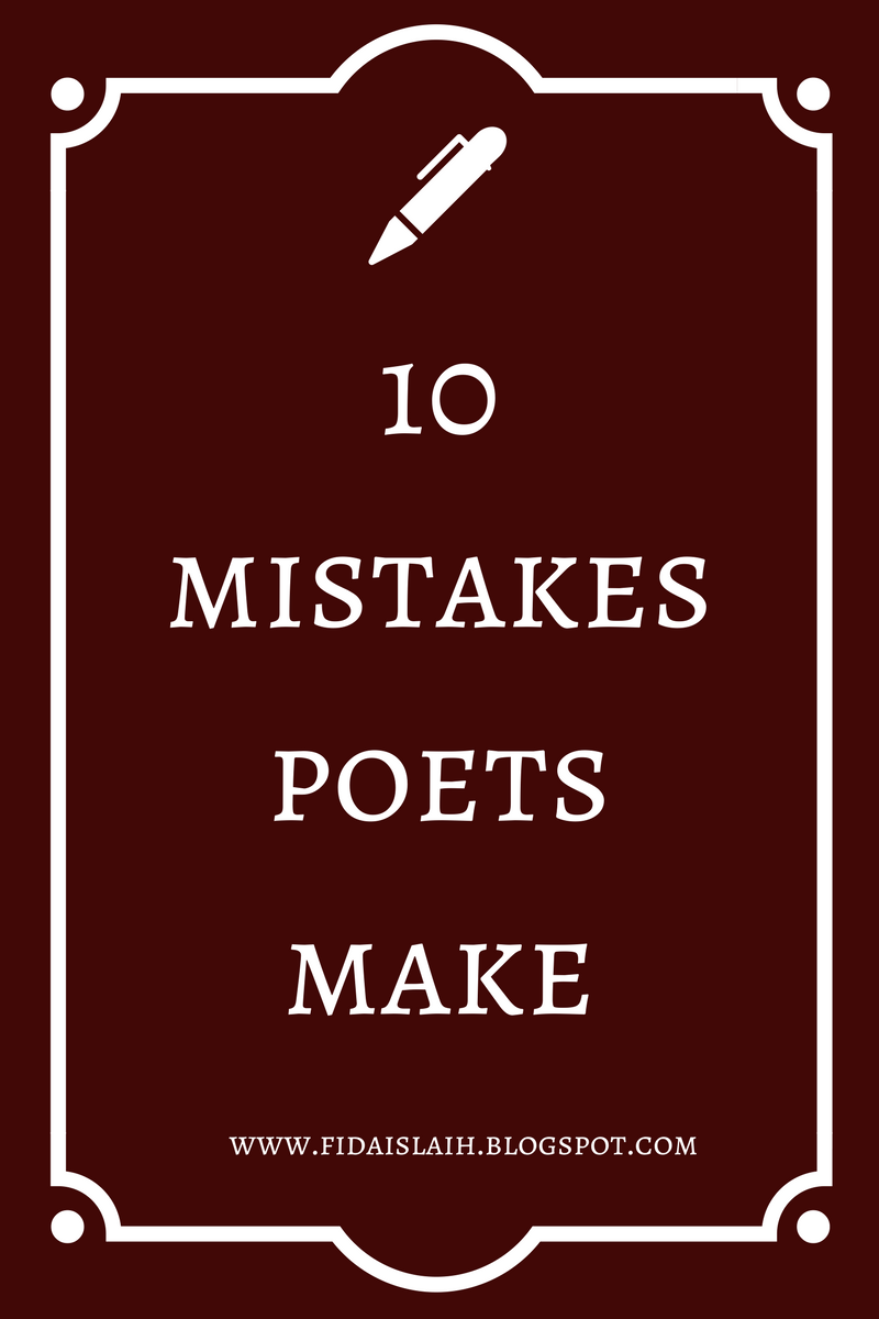 10 Mistakes Poets Are Making