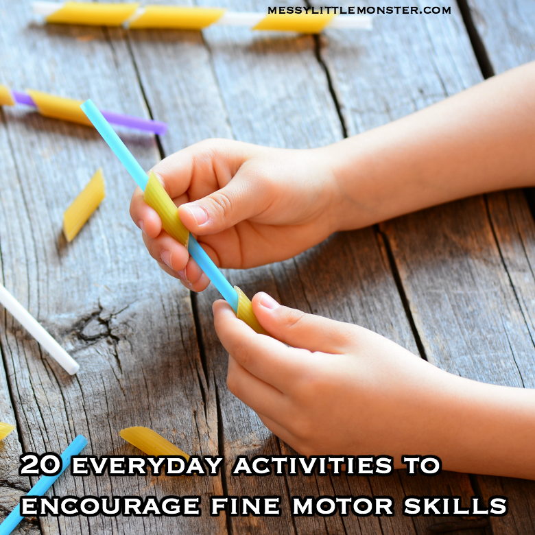 20 everyday activities to encourage fine motor skills - Messy Little ...