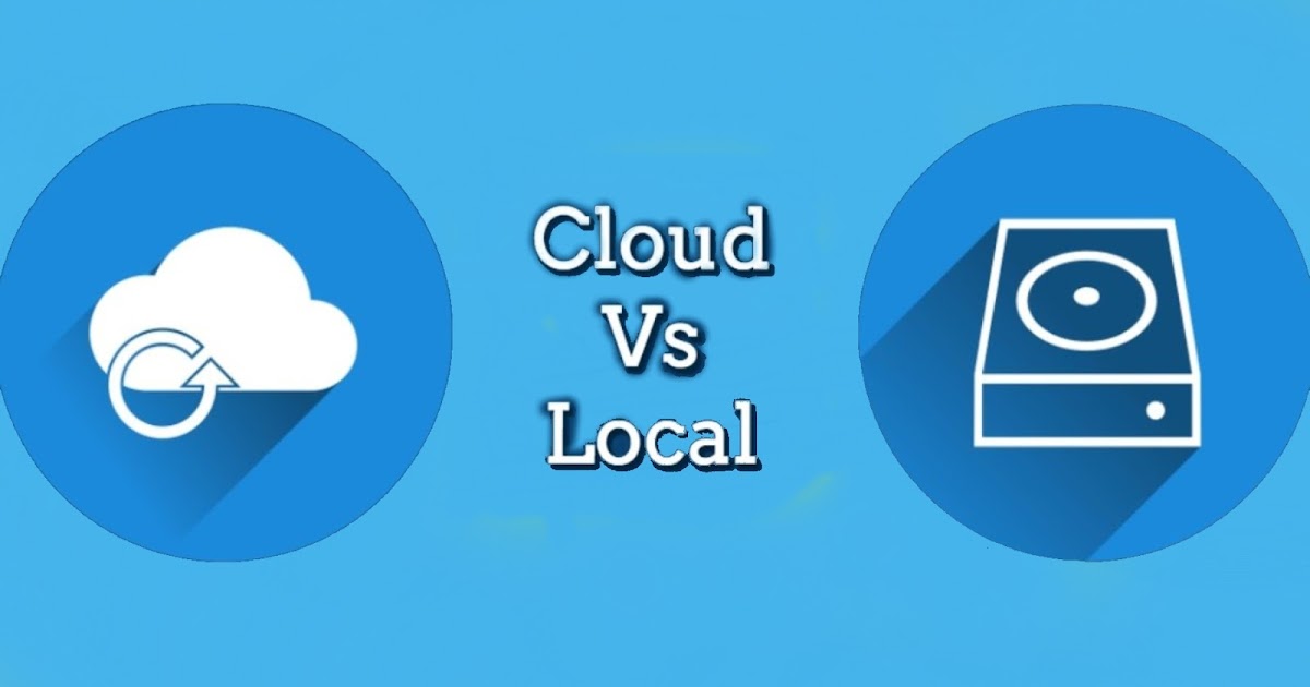Cloud vs Local बैकअप