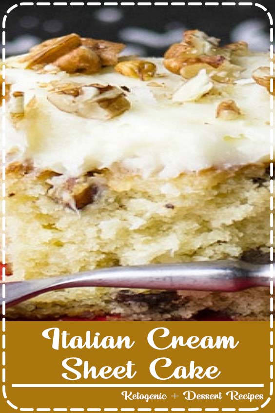 Italian Cream Sheet Cake Dessert Recipes Cookies