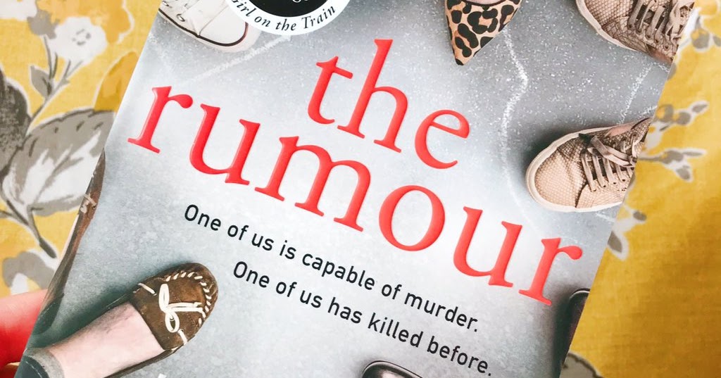 The Rumour By Lesley Kara Book Review | Food and Other Loves