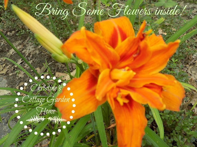 Christine's Cottage Garden Home: Bring some flowers inside!