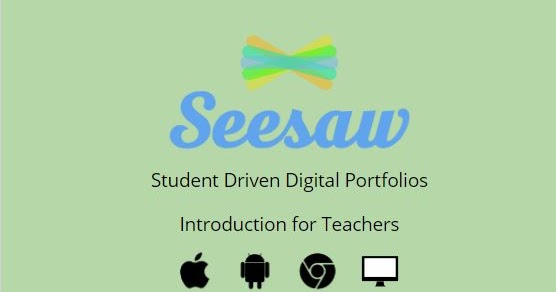 ITRT Play of the Week: Seesaw: The Learning Journal
