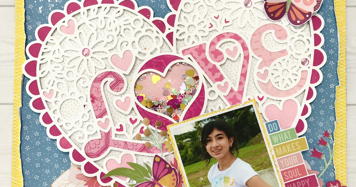 Love You Girl Layout - Simply Rebeca