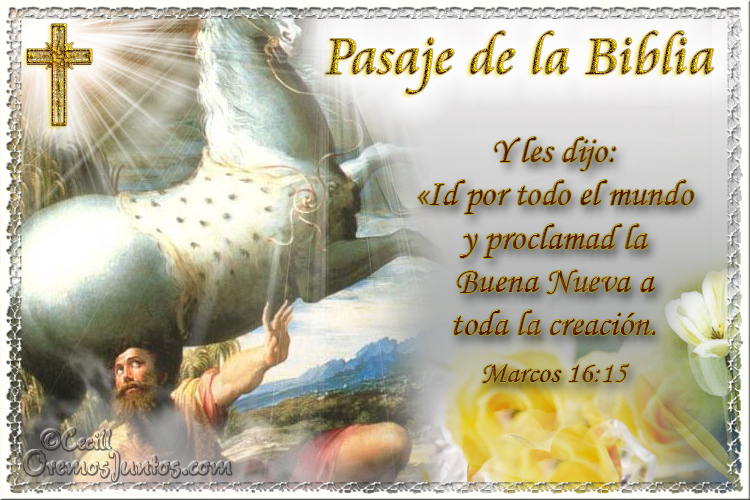 Vidas Santas: Santo Evangelio según san Marcos 16:15