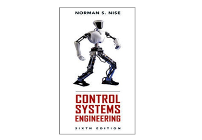 Control Systems Engineering, 6th Edition Norman S. Nise December 2010 ...