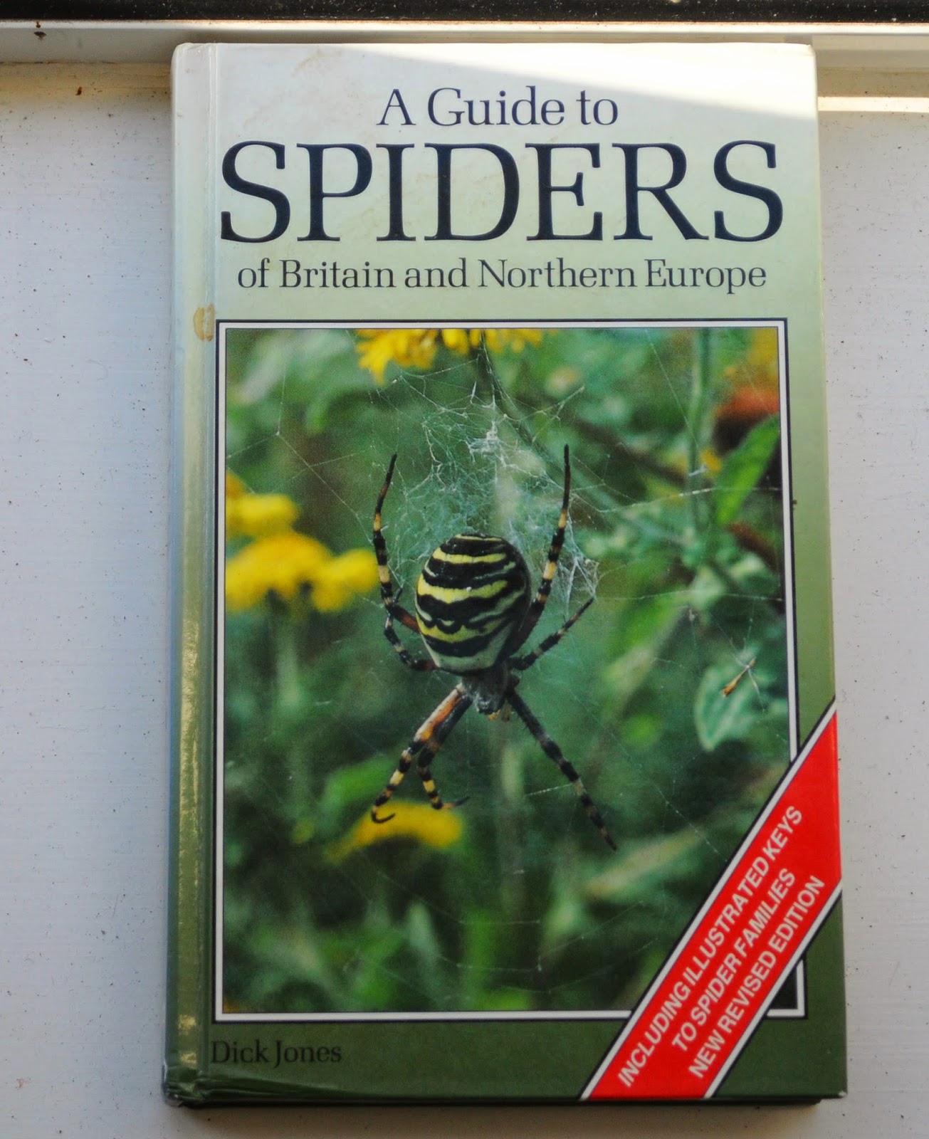 Bill's Birding: A Guide to Spiders of Britain and Northern Europe