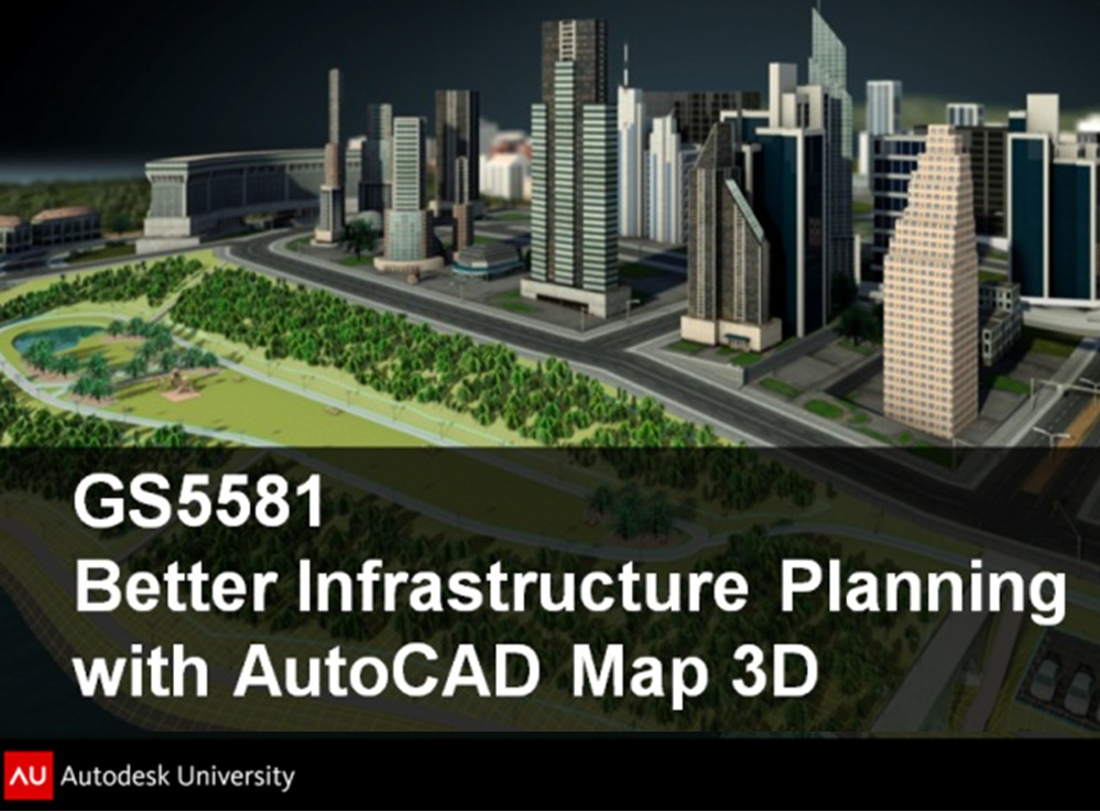geoExpressions: Better Infrastructure Planning with AutoCAD Map 3D – AU ...