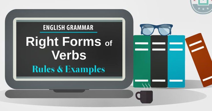 Grammar Therapy: Right Form of Verbs