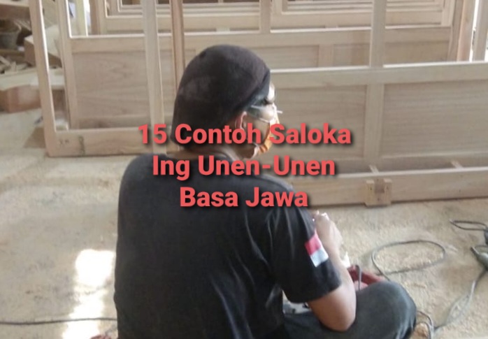 15 Contoh Tembung Saloka Ing basa Jawa - Intanpari.com