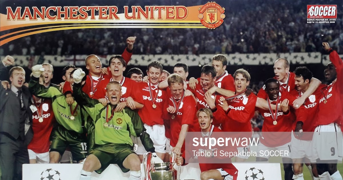 POSTER TIM MANCHESTER UNITED TREBLE WINNERS 1999