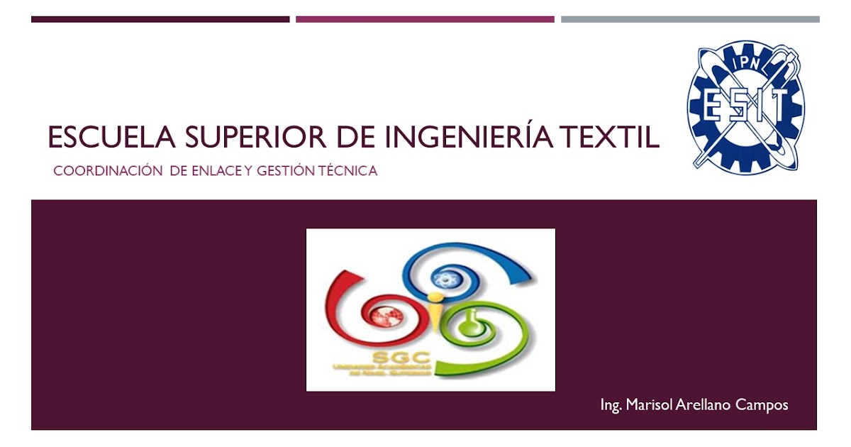 Escuela Superior de Ingeniería Textil