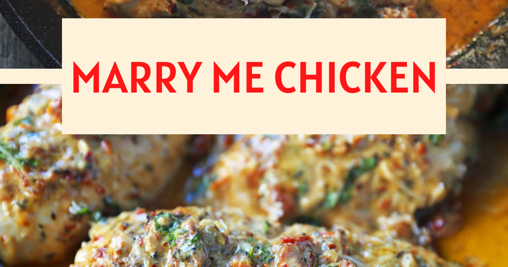 MARRY ME CHICKEN - Food Recipes Smith