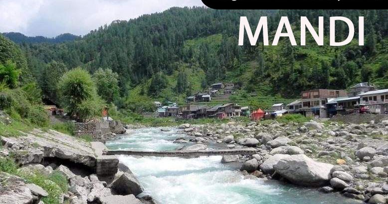 Mandi District Profile and History