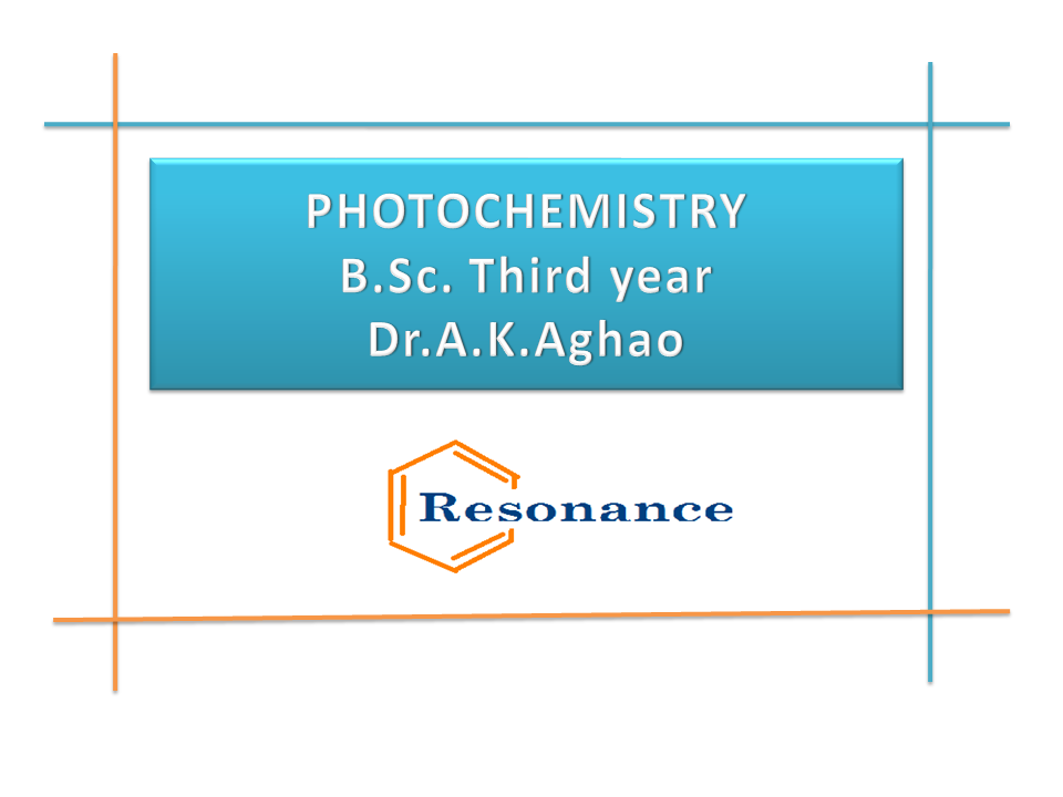 Photochemistry pdf Notes download -B.Sc. Third Year Chemistry UG degree ...