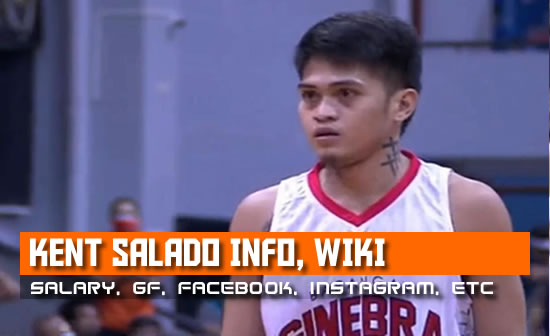 Kent Salado Height, Salary, GF, Instagram, Facebook