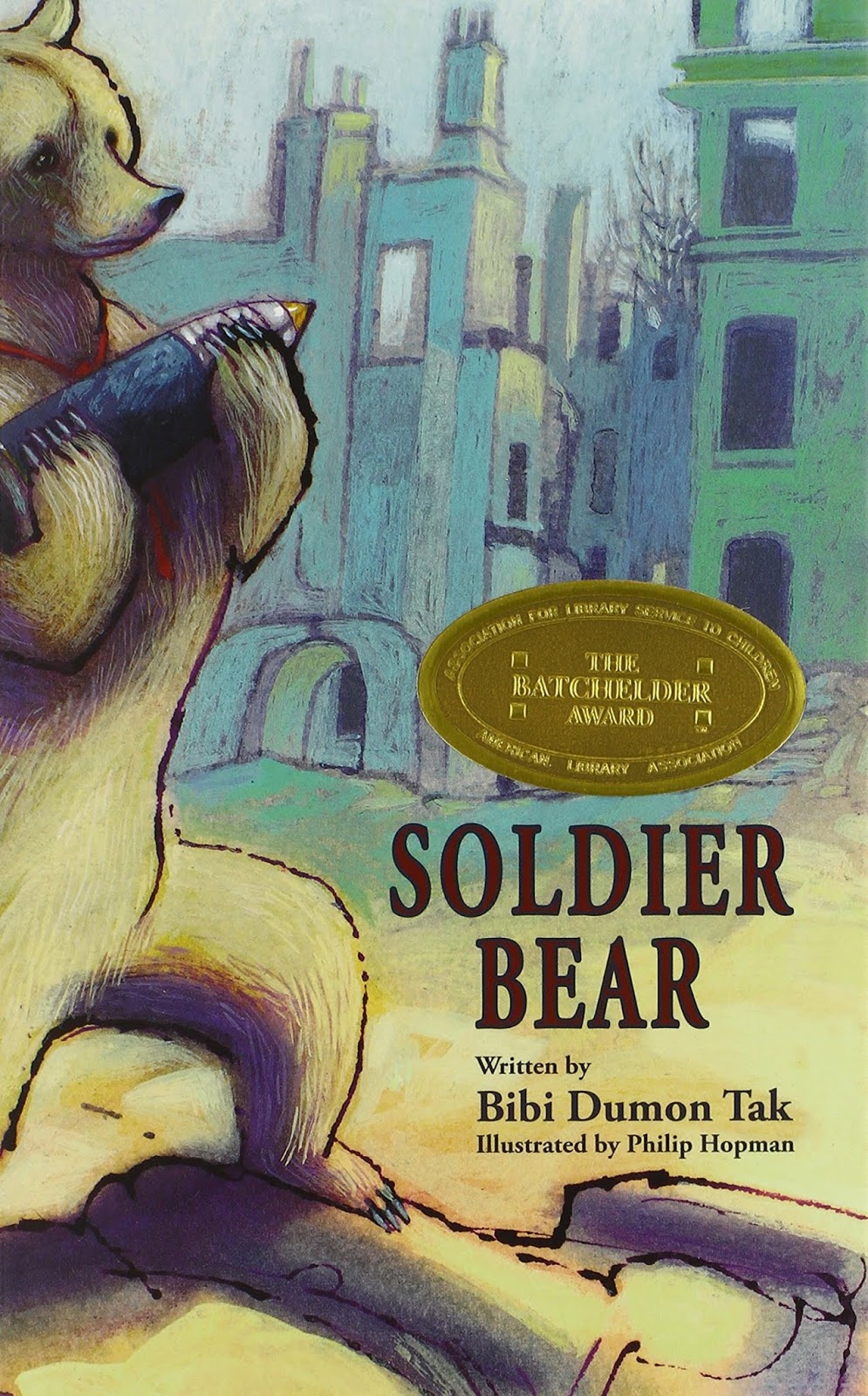 LibrisNotes: Soldier Bear by Bibi Dumon Tak
