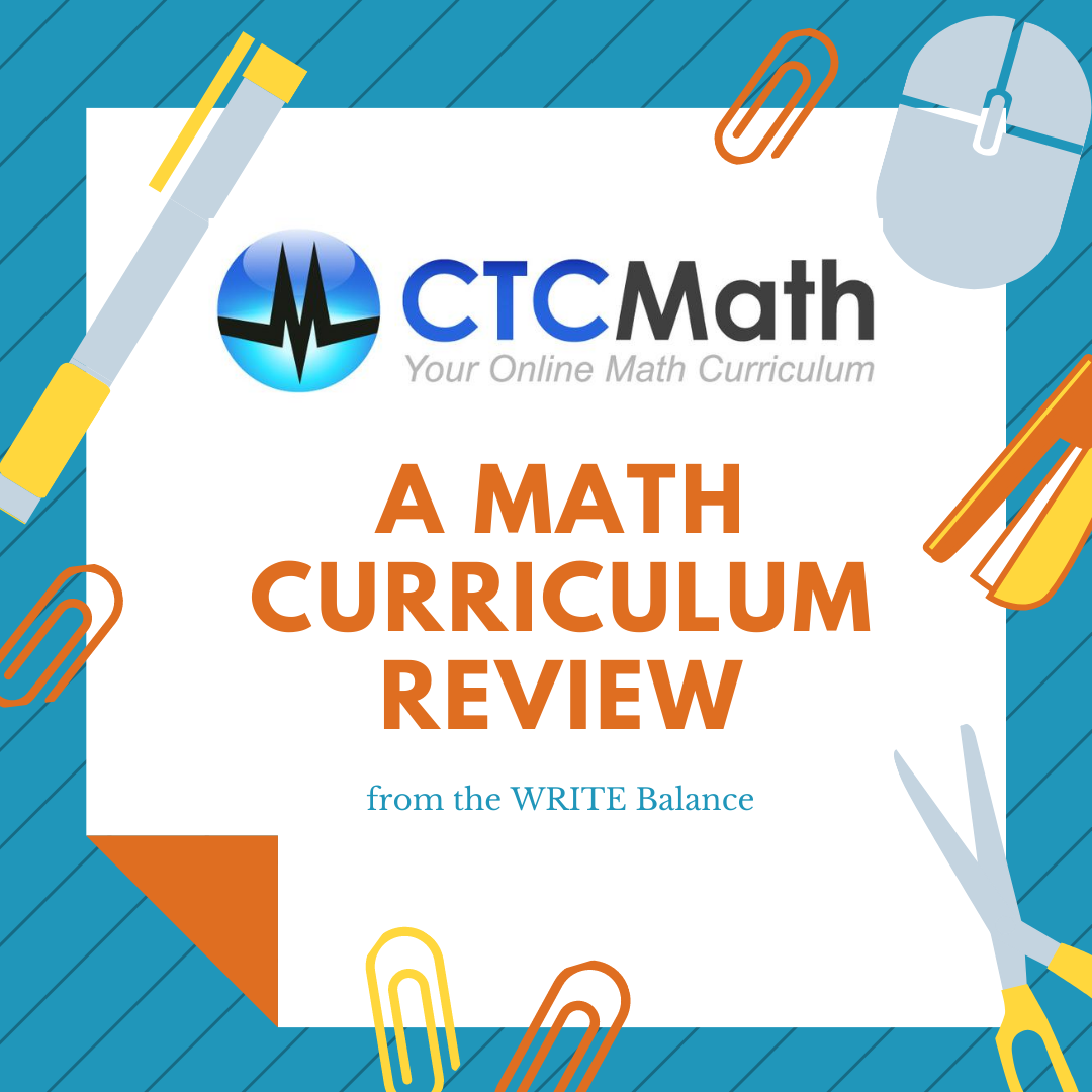 the WRITE Balance: CTC Math: An Online Math Curriculum Review