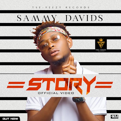 New Video - Sammy Davids - Story