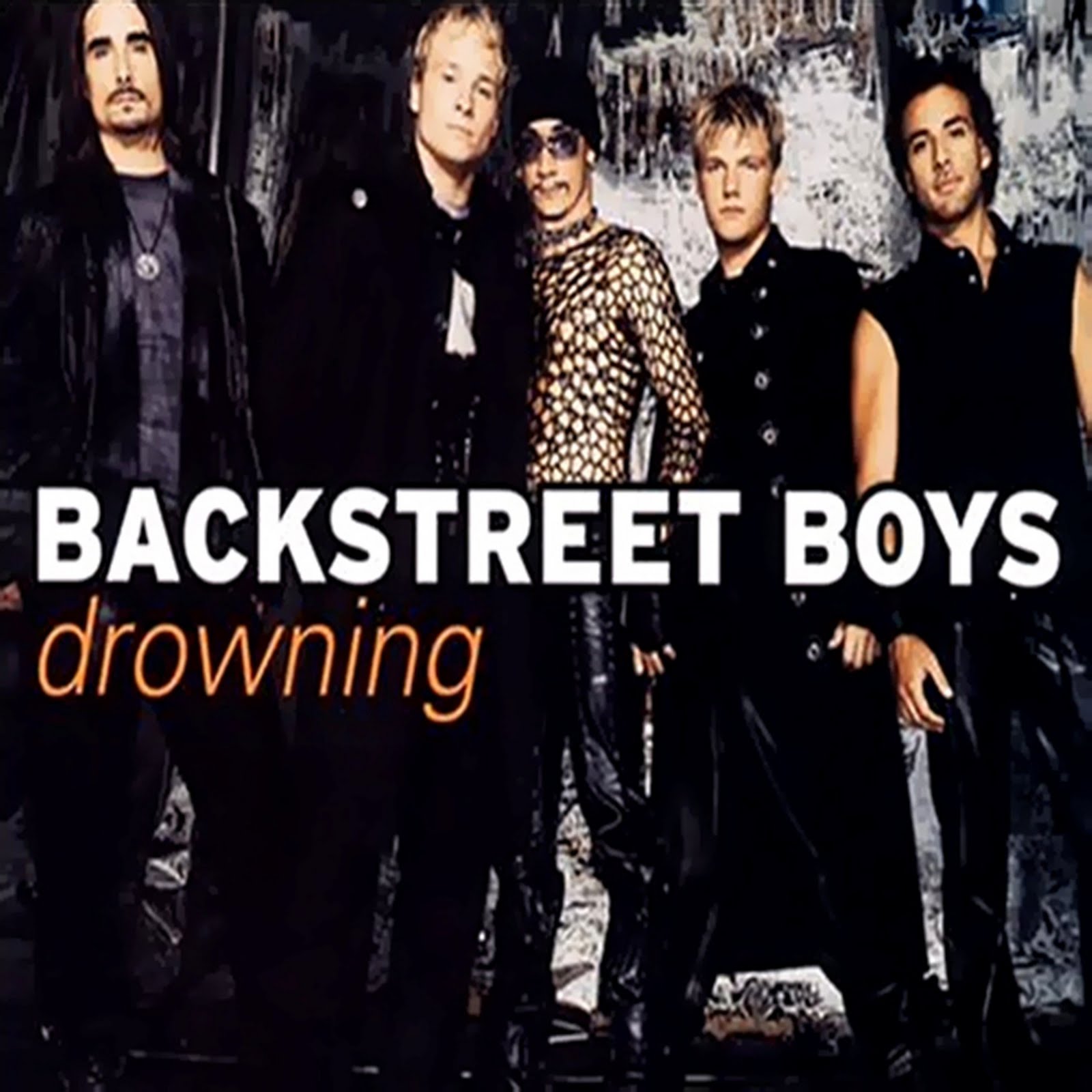 kenneth in the (212): Song of the Day: 'Drowning' by Backstreet Boys