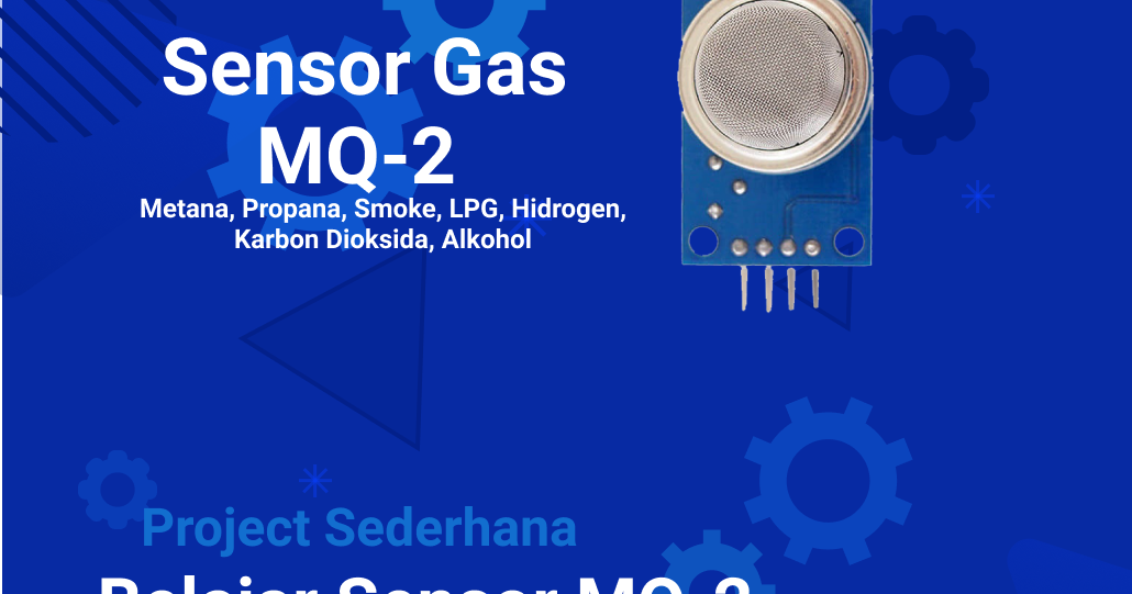Belajar menggunakan sensor gas MQ-2 di Arduino UNO - deviabot