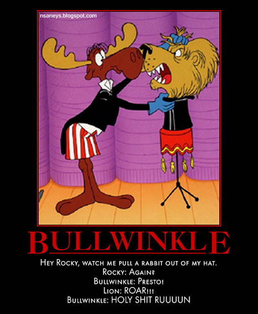 Nsaneyz Posters Ii Rocky And Bullwinkle Rabbit Out Of My Hat