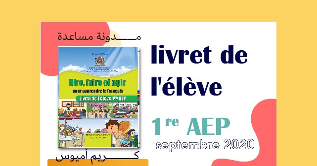 livret de l'élève 1 AEP septembre 2020 - mosaada