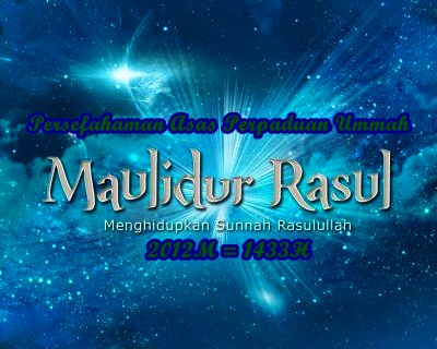 Sisi Kizz Kazz: Maulid Rasul Junjungan Nabi S.A.W