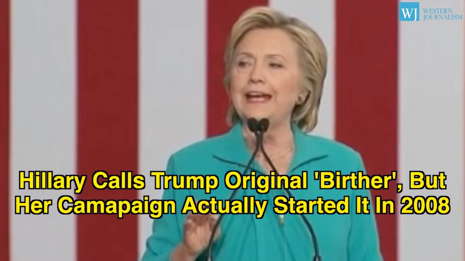 PoliticsRightHere: Hillary Clinton Started The Birther Movement