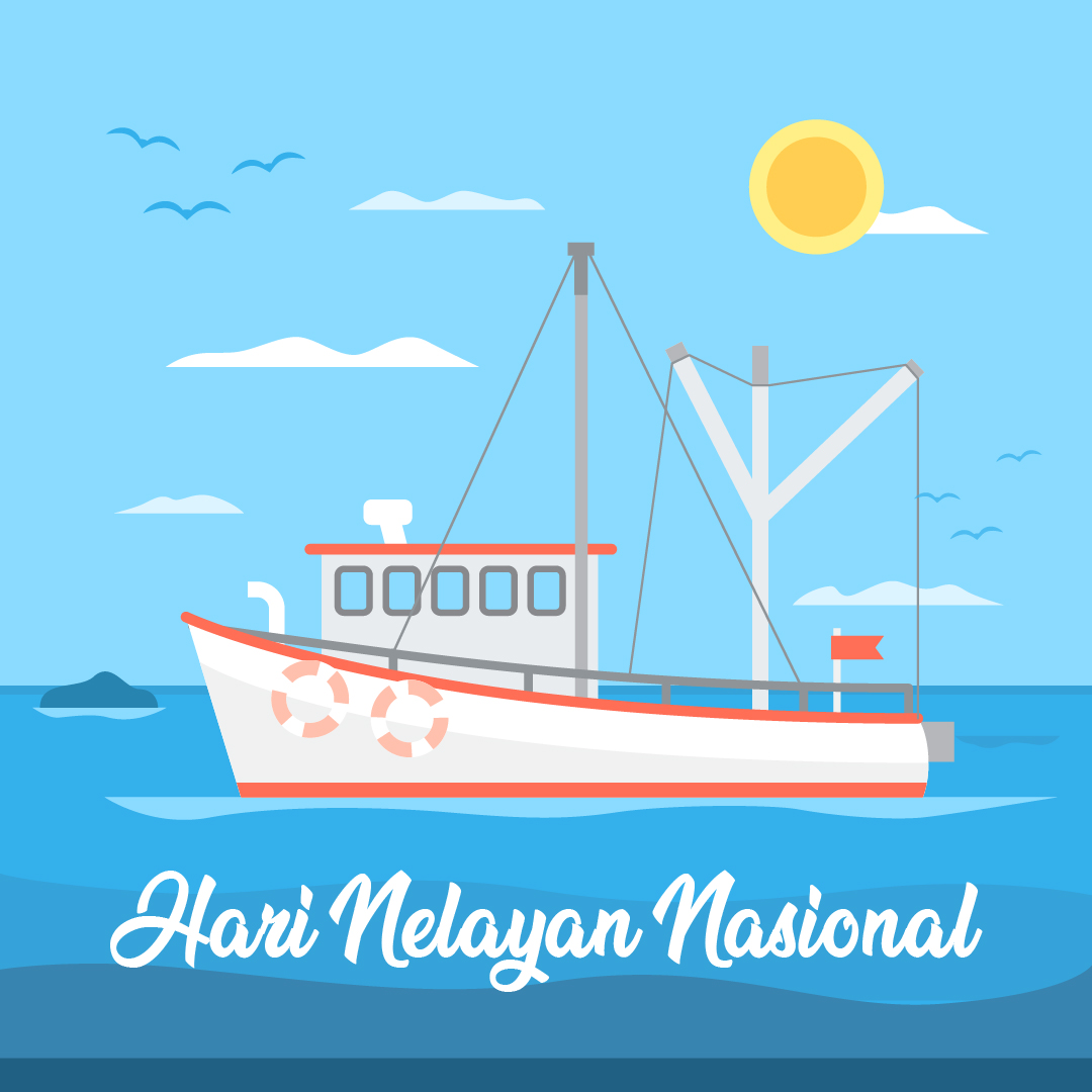 Gambar Ucapan Selamat Hari Nelayan Nasional 2021 - SKETZHBOOK