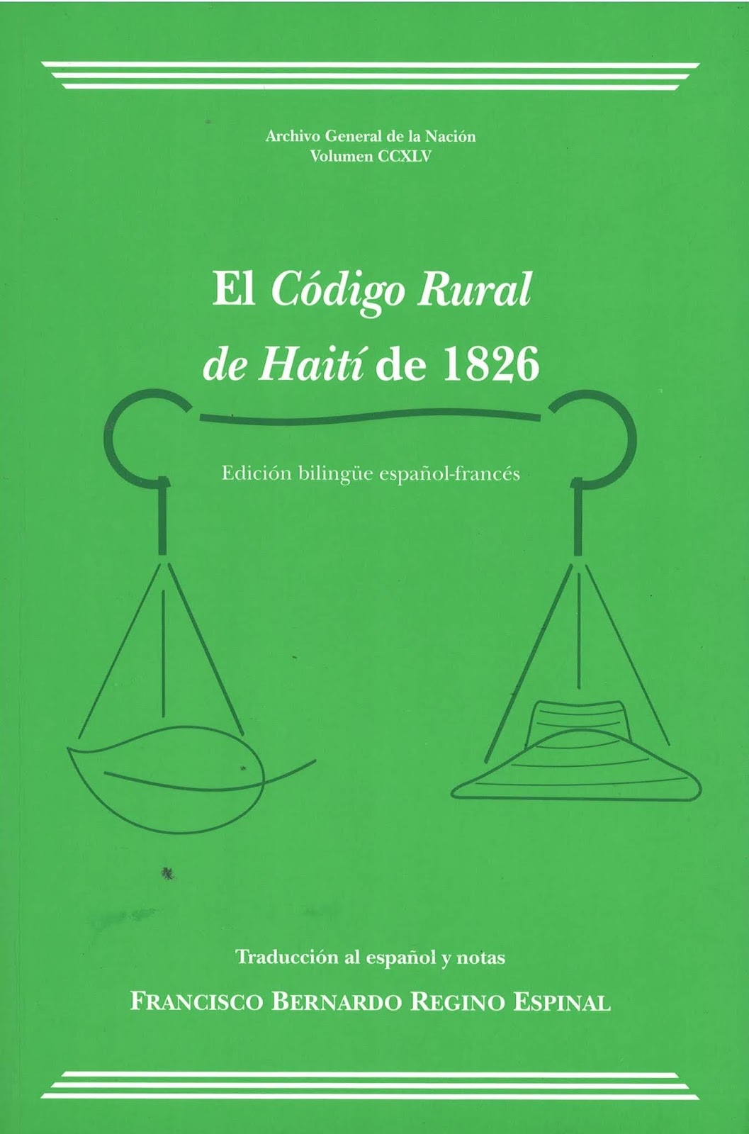 Boletín Nuevas Adquisiciones Biblioteca UNPHU: El código rural de Haití ...