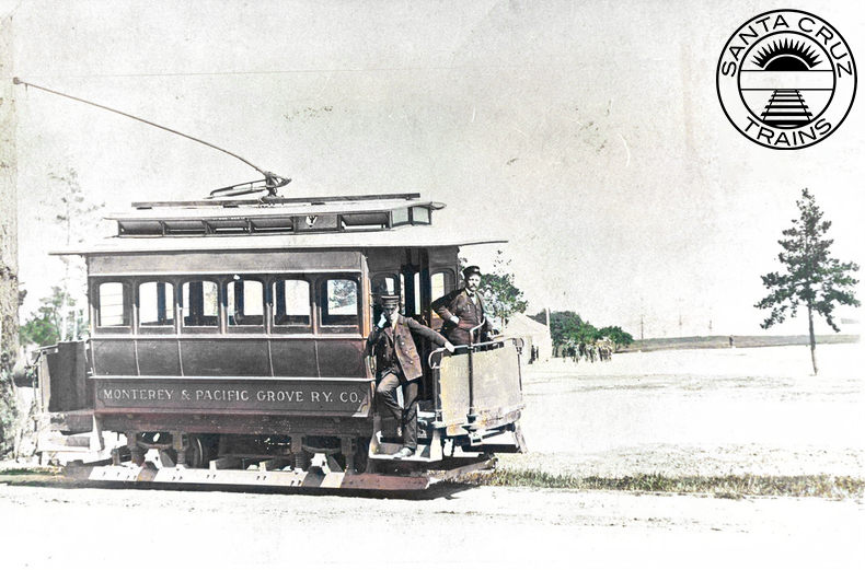 Santa Cruz Trains: Railroads of the Monterey Bay: Streetcars: Union ...