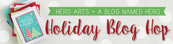 Hero Arts - Blog Hop!!