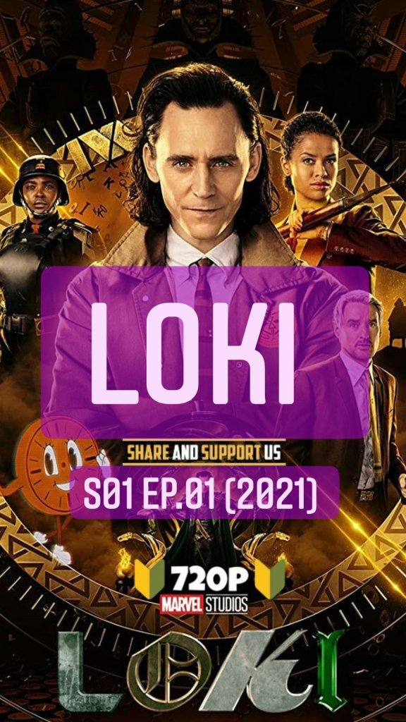 Loki S01 Ep.01 (2021) - hdmoviesworld