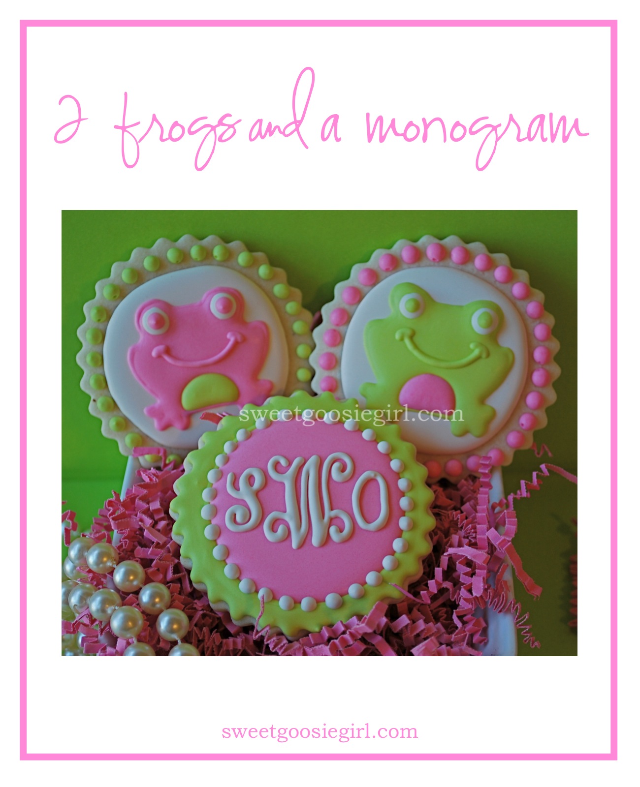 Sweet Goosie Girl: Preppy Pink and Green Frog Cookies