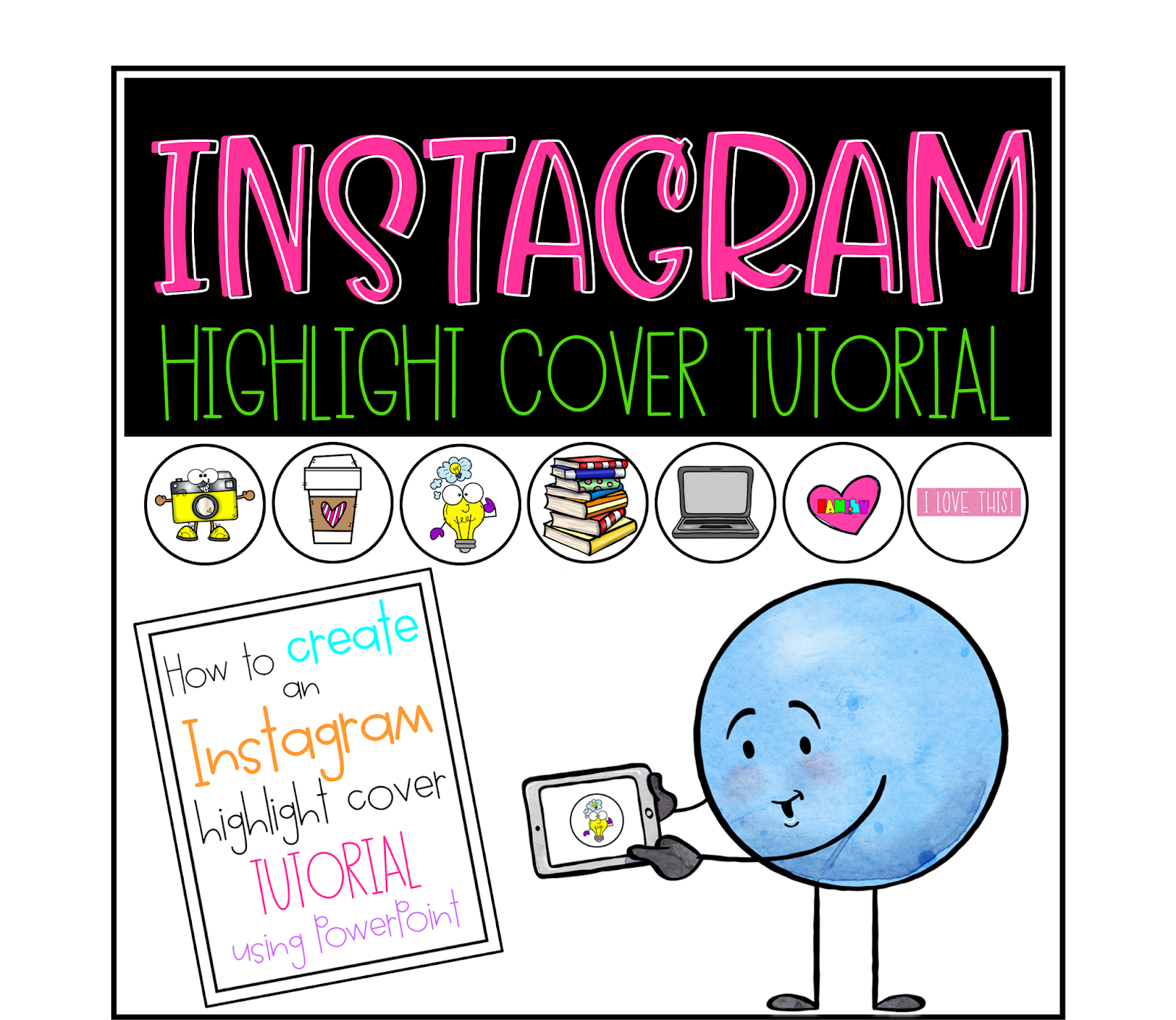 Simply Delightful In 2nd Grade How To Make Instagram Story Highlight Simply Delightful In 2nd Grade How To Make Instagram Story Highlight