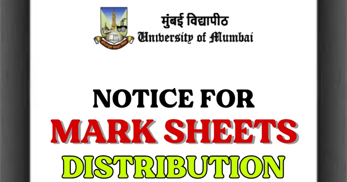 Mumbai University Notice For Mark Sheets Distribution University Of mumbai-university-notice-for-mark-sheets-distribution-university-of