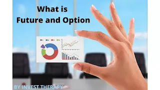 What is Future & Options (F&O) In Stock Market | How Trade In F&O | By ...