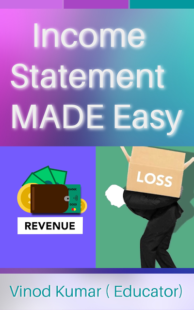 Income Statement MADE Easy | Krantikari