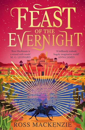 K and O: Bonkers About Books: Feast of the Evernight - Ross Mackenzie