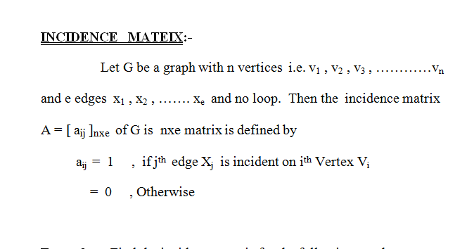 How to find the incidence matrix . (graph Theory )