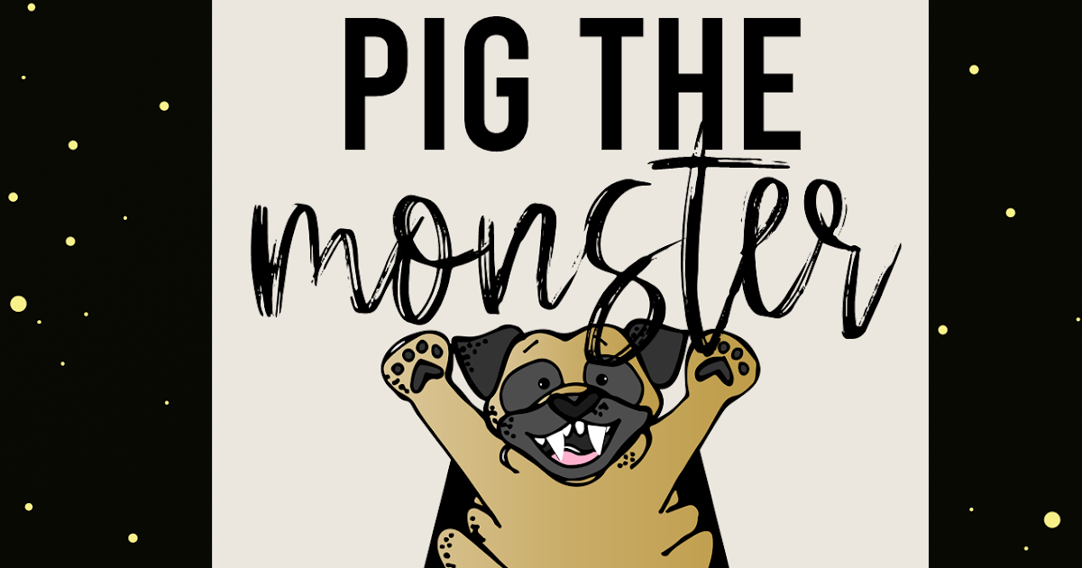 Pig the Monster | Book Study Activities for Halloween | Mrs. Bremer's Class